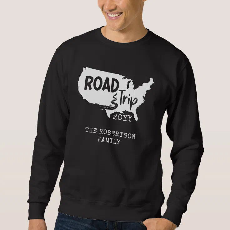 Custom Family Vacation | Family Road Trip USA Map Sweatshirt | Zazzle