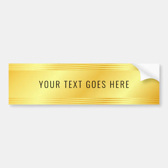 Custom Faux Gold Metallic Look Template Bumper Sticker | Zazzle