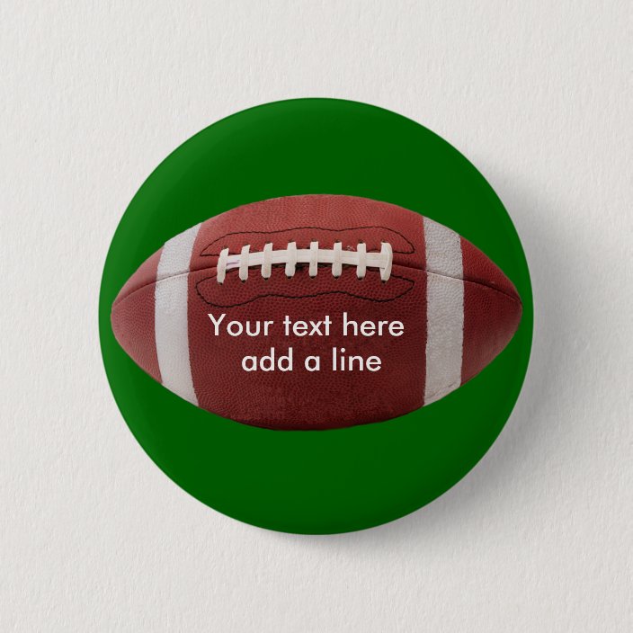 CUSTOM Football Button | Zazzle.com