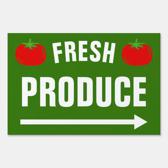 Custom Fresh Produce yard sign with pointing arrow | Zazzle