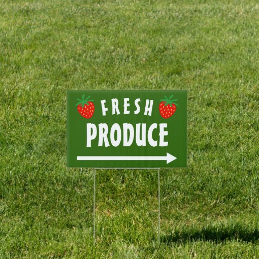 Custom Fresh Produce yard sign with strawberries | Zazzle