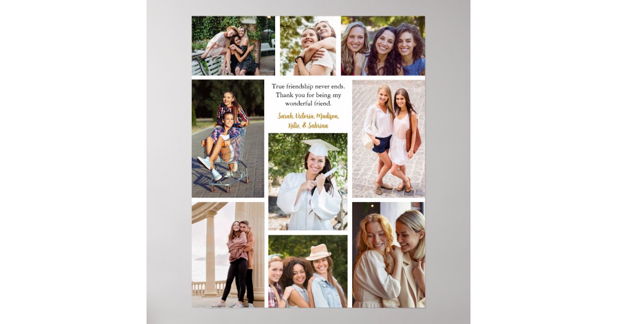 Custom Friends Photo Collage Friendship Quote Poster | Zazzle