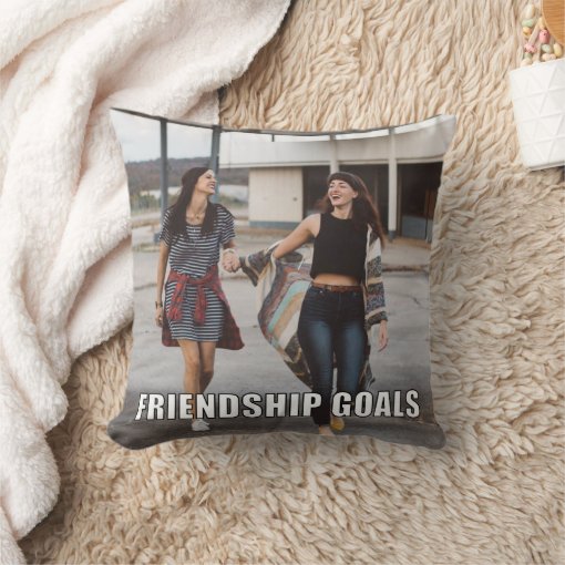Custom Friends Photo Funny Friendship Goals Meme Throw Pillow | Zazzle