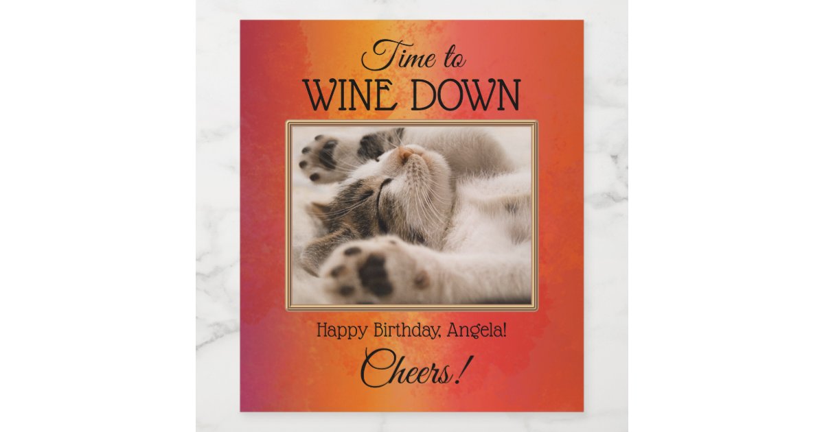 Custom Funny Cat Photo Birthday Wine Label | Zazzle