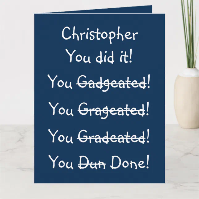 Custom Funny Graduation Congratulations Wishes BIG Card | Zazzle