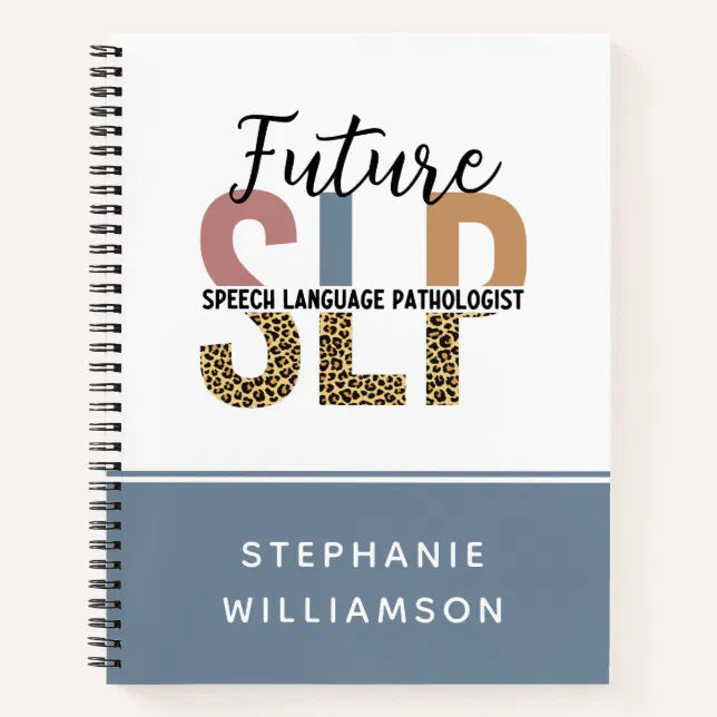 Custom Future SLP Speech Pathologist Leopard Print Notebook | Zazzle