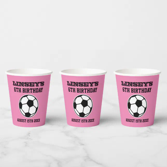 Custom girl's soccer sports Birthday party pink Paper Cups | Zazzle