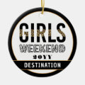 Custom Girls Weekend Girls Trip Vacation Ceramic Ornament | Zazzle