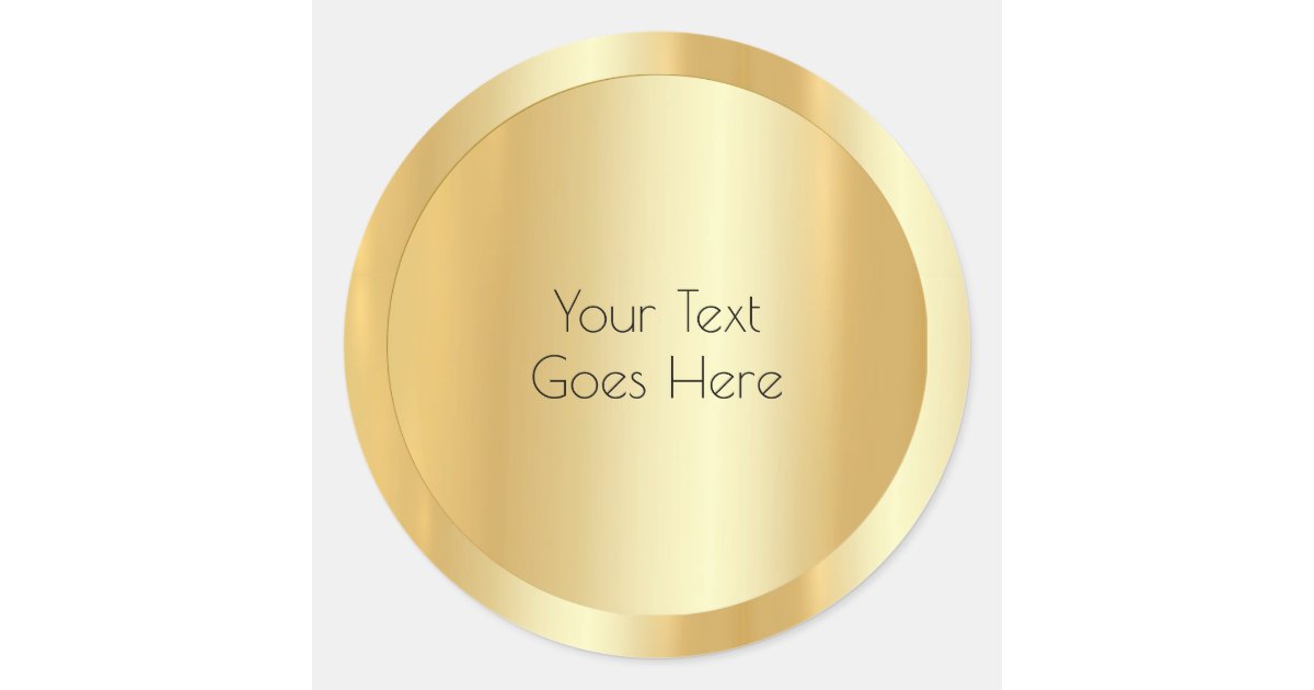 Custom Glamorous Gold Look Modern Template Classic Round Sticker | Zazzle