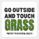 Custom GO OUTSIDE TOUCH GRASS Funny Humor Square Sticker | Zazzle