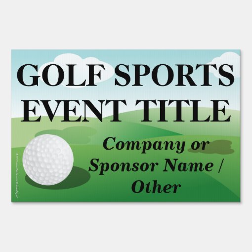 Custom Golf Tournament Event Yard Sign | Zazzle