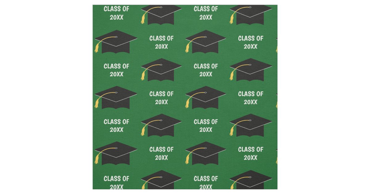 Custom Graduation Cap Class Year Green Fabric | Zazzle