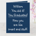 Custom Graduation Congratulations Funny Quote BIG Card | Zazzle