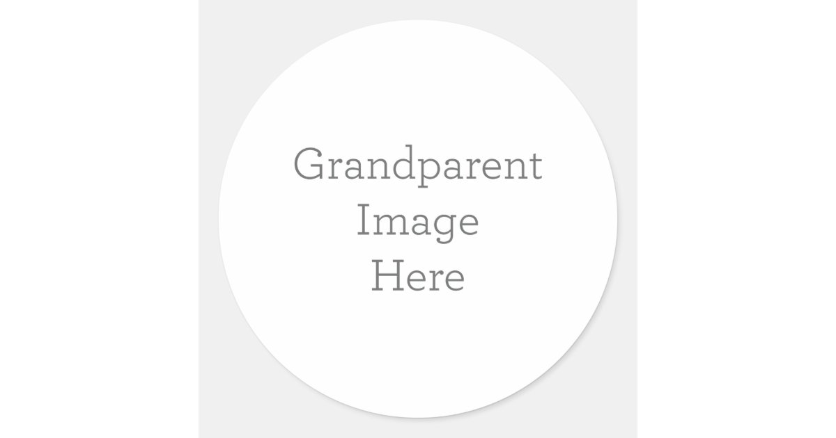 Custom Grandparent Sticker Gift | Zazzle