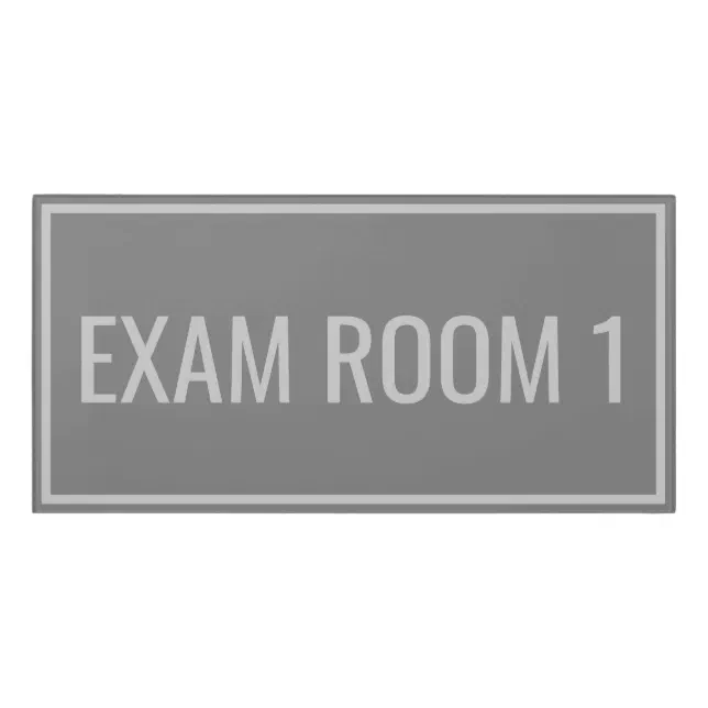 Custom Gray Exam Room Dentist Office Door Sign | Zazzle