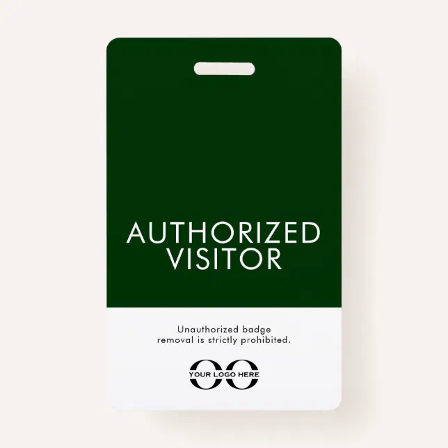 Custom Green Authorized Visitor Badge with Logo | Zazzle