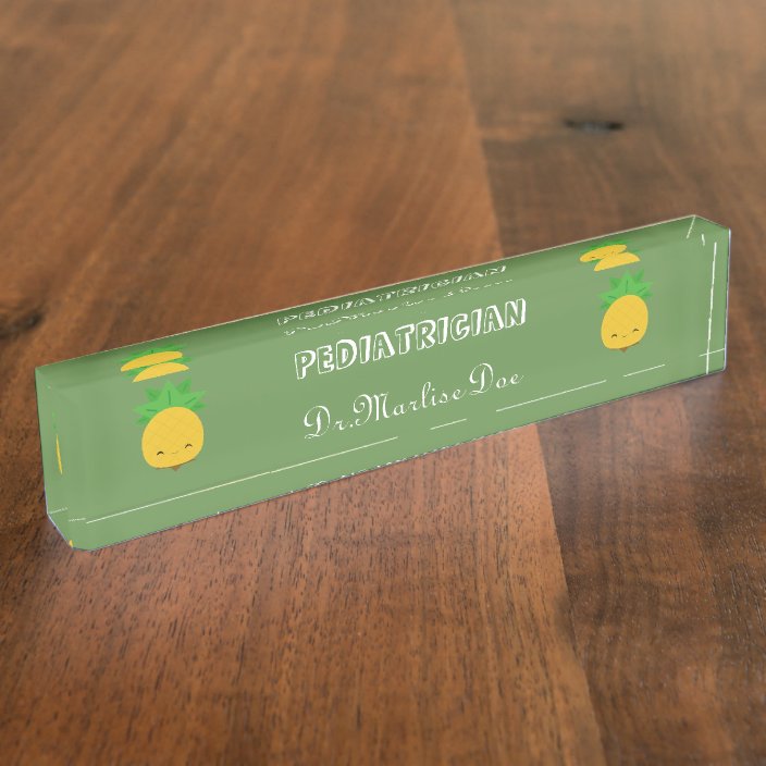 Custom Green Pineapple Pediatrician Desk Nameplate | Zazzle.com