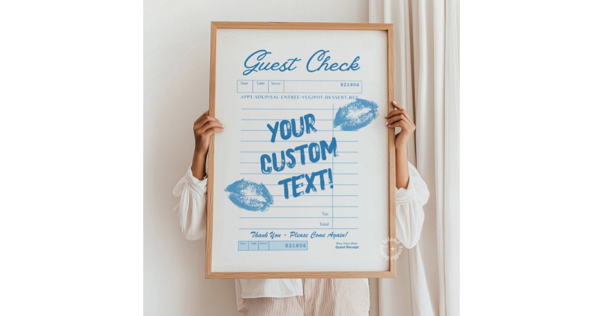 Custom Guest Check – Personalized Quote Blue Poster | Zazzle