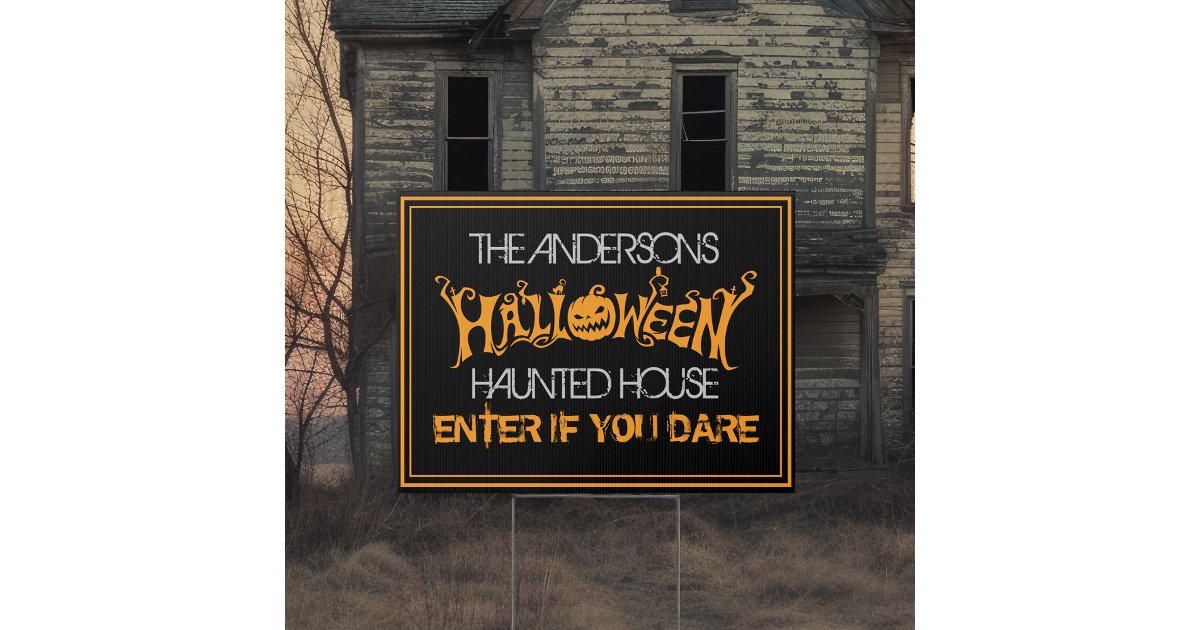 Custom Halloween Haunted House Black Orange Yard Sign | Zazzle