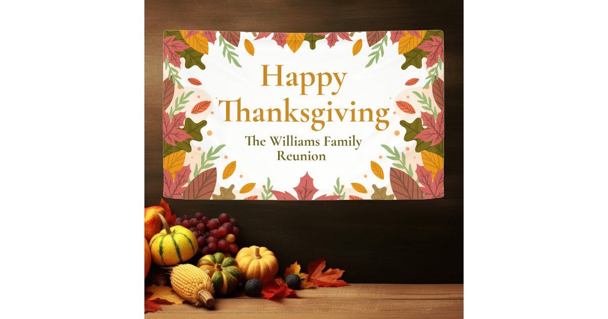 Custom Happy Thanksgiving Autumn Leaves Holiday Banner | Zazzle