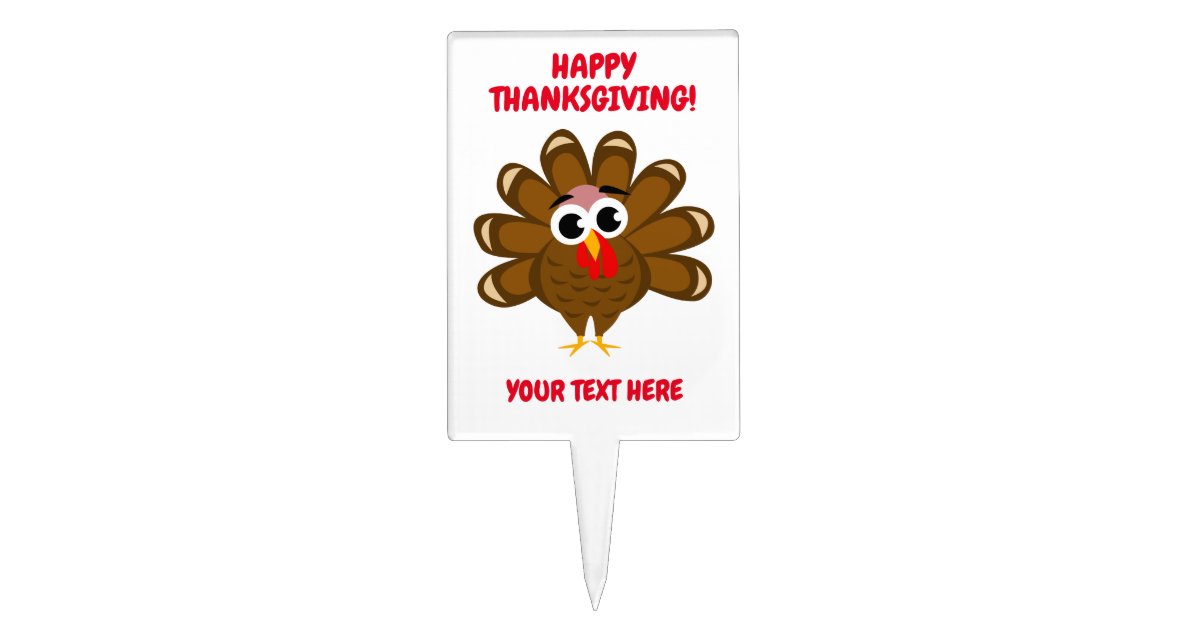 Custom Happy Thanksgiving turkey cake topper | Zazzle