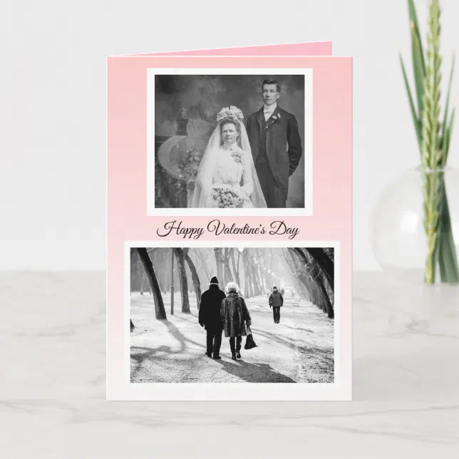 Custom Happy Valentine's Day Then and Now Photos Card | Zazzle