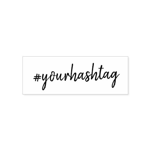 Custom Hashtag | Modern Minimalist Stylish Simple Self-inking Stamp ...