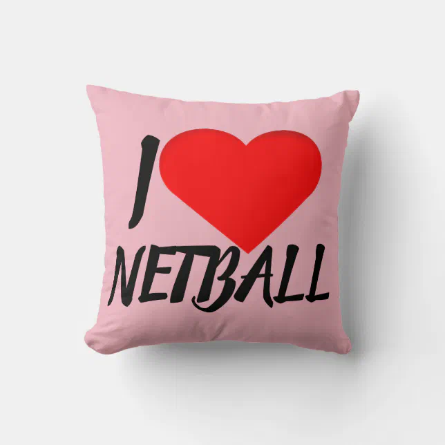 Custom Heart Design I Love Netball Throw Pillow | Zazzle