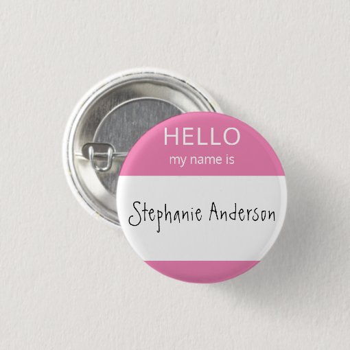 Custom HELLO My Name Is Badge Button | Zazzle
