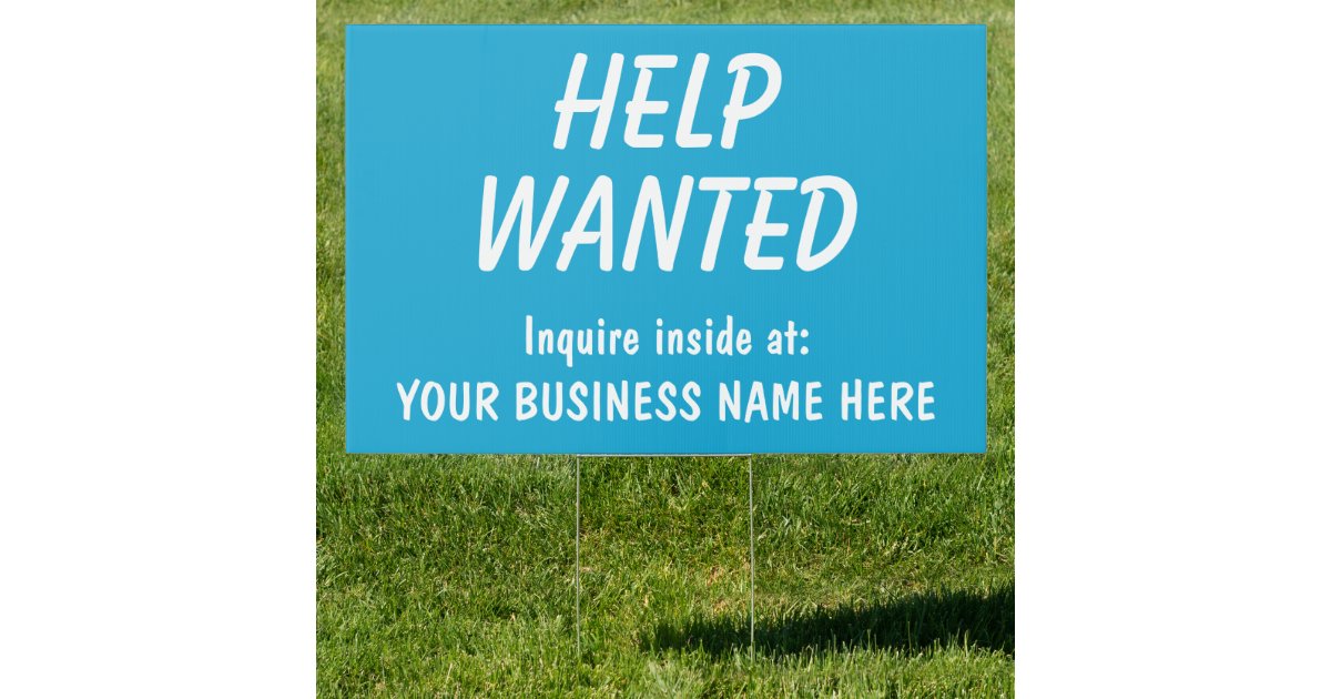 Custom Help Wanted Sign | Zazzle