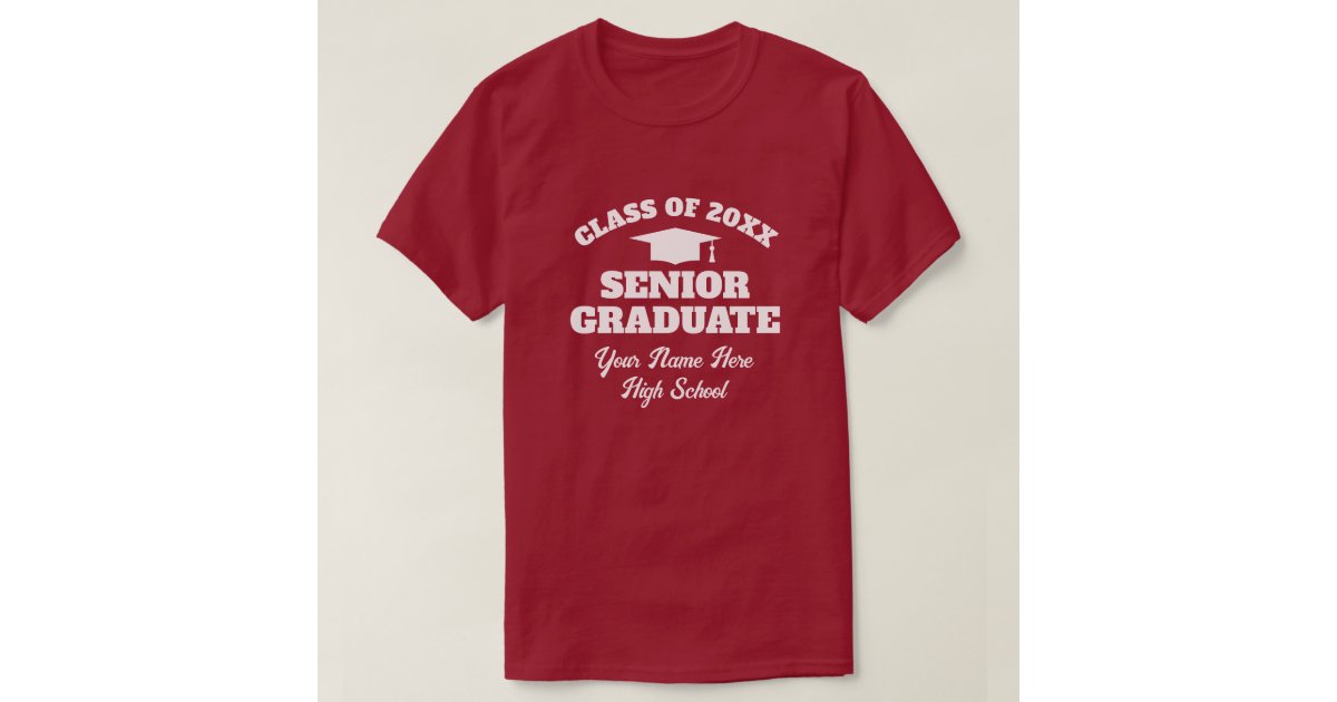 Custom High school graduation t shirt for seniors | Zazzle