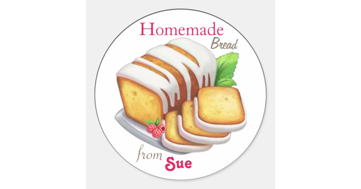 Custom Homemade Quick Bread Stickers | Zazzle