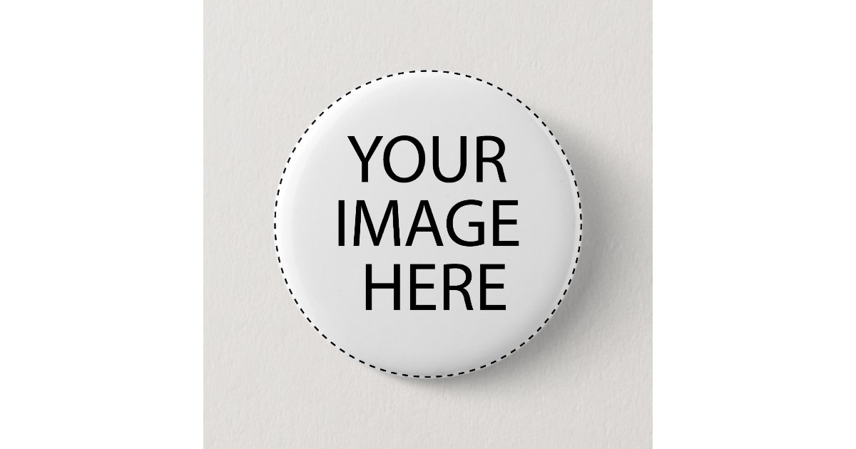 Custom Image Template Pinback Button | Zazzle