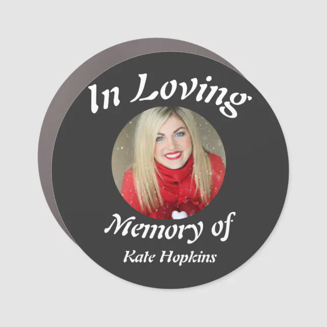 Custom In Loving Memory of Kate Hopkins photo Car Magnet | Zazzle
