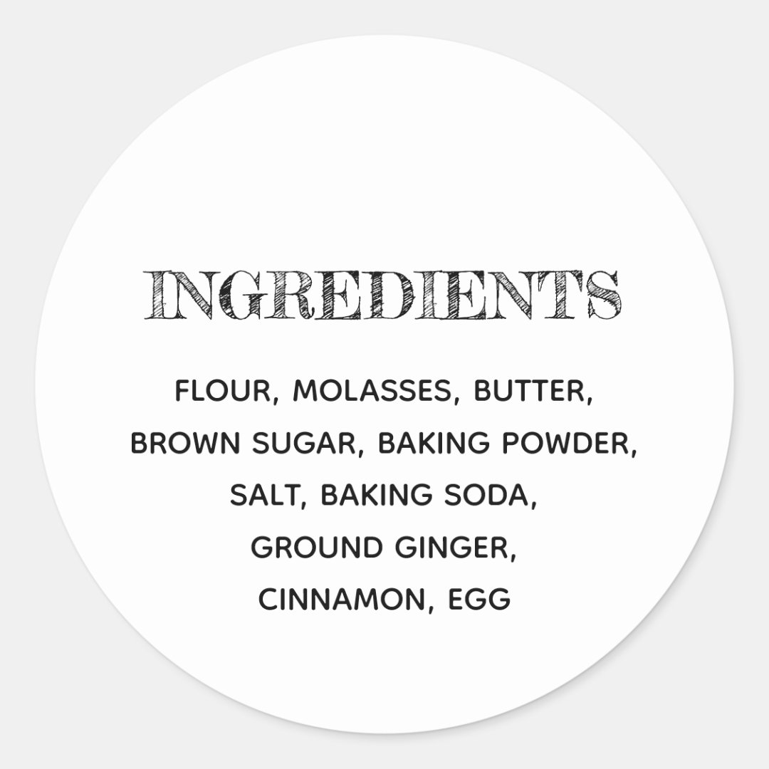 Custom Ingredients Gingerbread Homemade Cookies Classic Round Sticker ...