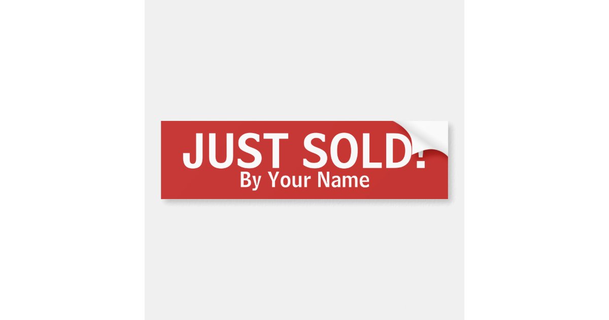Custom Just Sold Sticker | Zazzle
