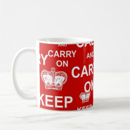 Custom Keep Calm and Carry On Mug | Zazzle