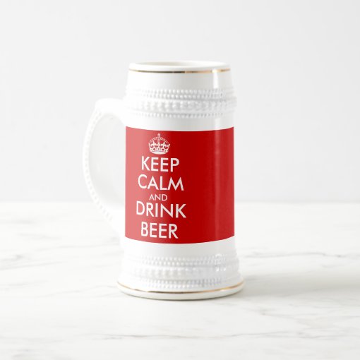 Custom Keep Calm Beer Mug | Customizable template | Zazzle