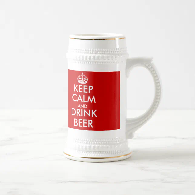Custom Keep Calm Beer Mug | Customizable template | Zazzle