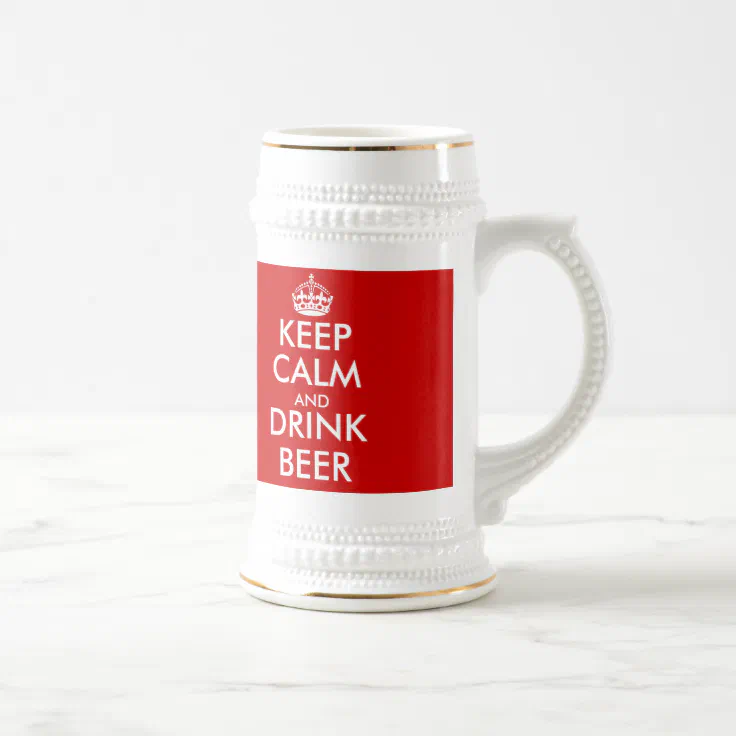 Custom Keep Calm Beer Mug | Customizable template | Zazzle