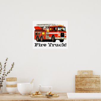 Custom Kid's Big Red Fire Truck Poster | Zazzle