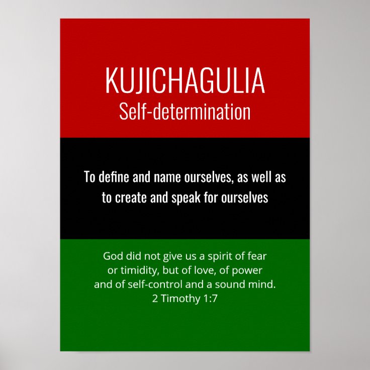 Custom KUJICHAGULIA Self Determination Kwanzaa Poster | Zazzle