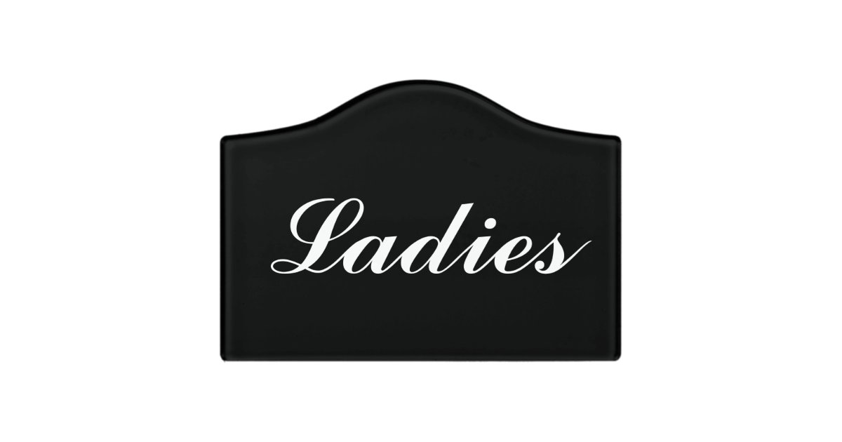 Custom ladies room door sign for restroom washroom | Zazzle
