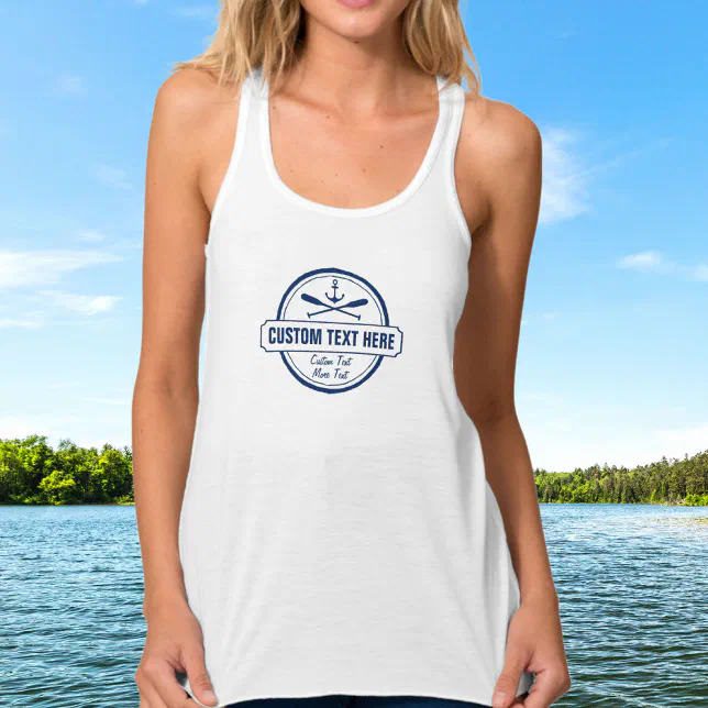 Custom Lake, Beach House & Boat Nautical Anchor Tank Top | Zazzle