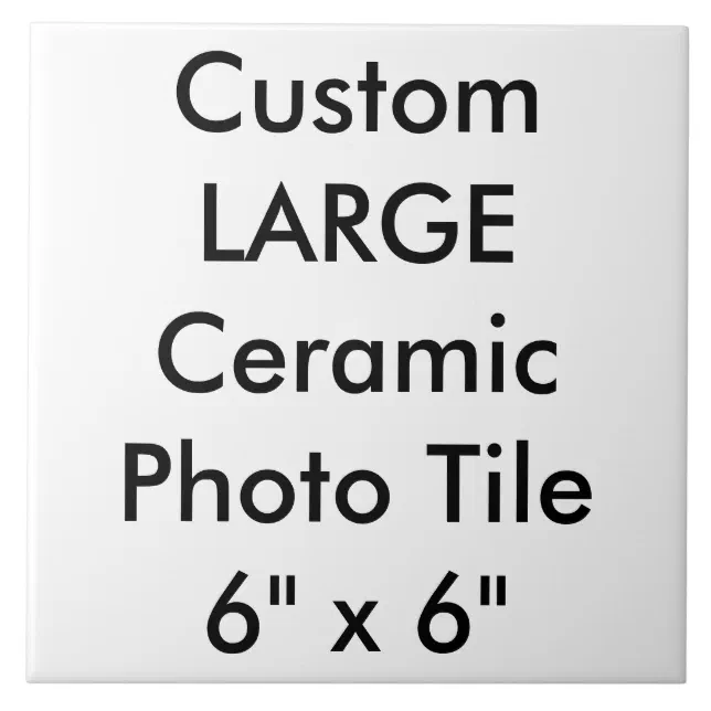 Custom Large Ceramic Photo Tile 6" x 6" | Zazzle