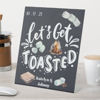 Custom Let's Get Toasted Wedding Pedestal Sign | Zazzle