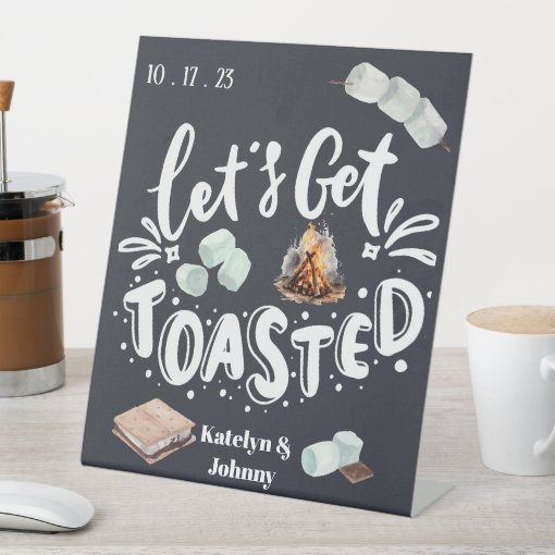 Custom Let's Get Toasted Wedding Pedestal Sign | Zazzle