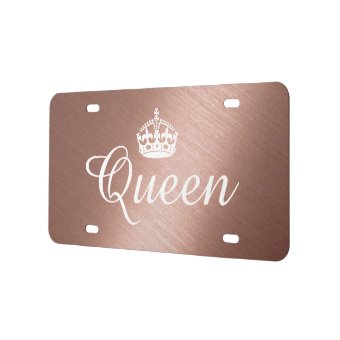 Custom License Plate - Queen Crown Rose Gold | Zazzle