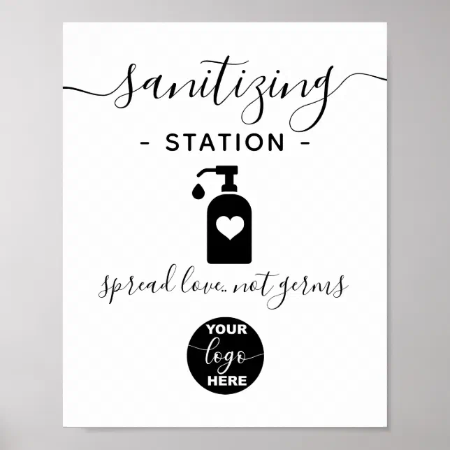 Custom Logo Business Safety Sanitizing Station Poster | Zazzle