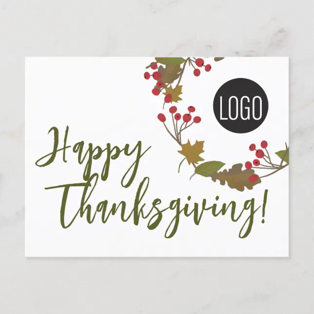 Custom logo Happy Thanksgiving From Business Holiday Postcard | Zazzle
